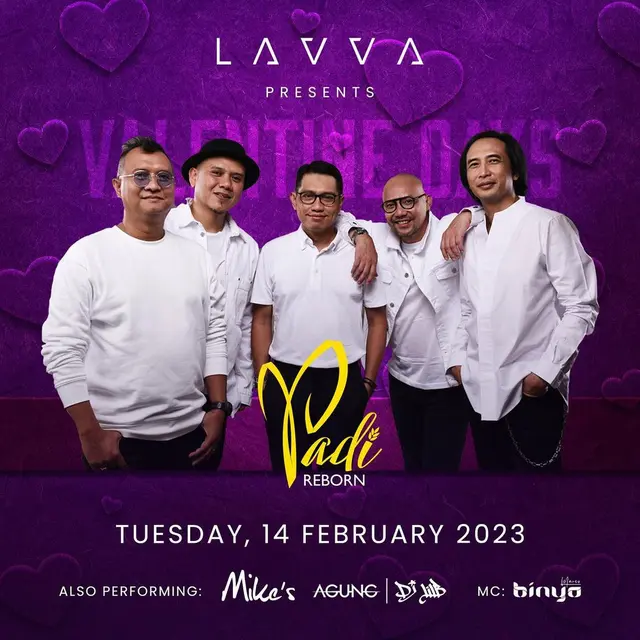 Lavva Lounge Hadirkan Padi Reborn di Hari Valentine, Euforia Romantis ...