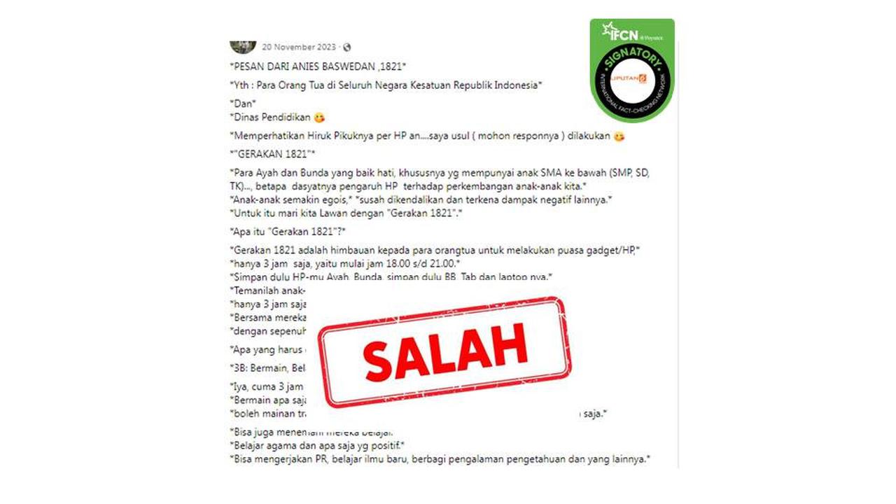 Cek Fakta: Tidak Benar Pesan Berantai Anies Baswedan Ajak Melakukan ...