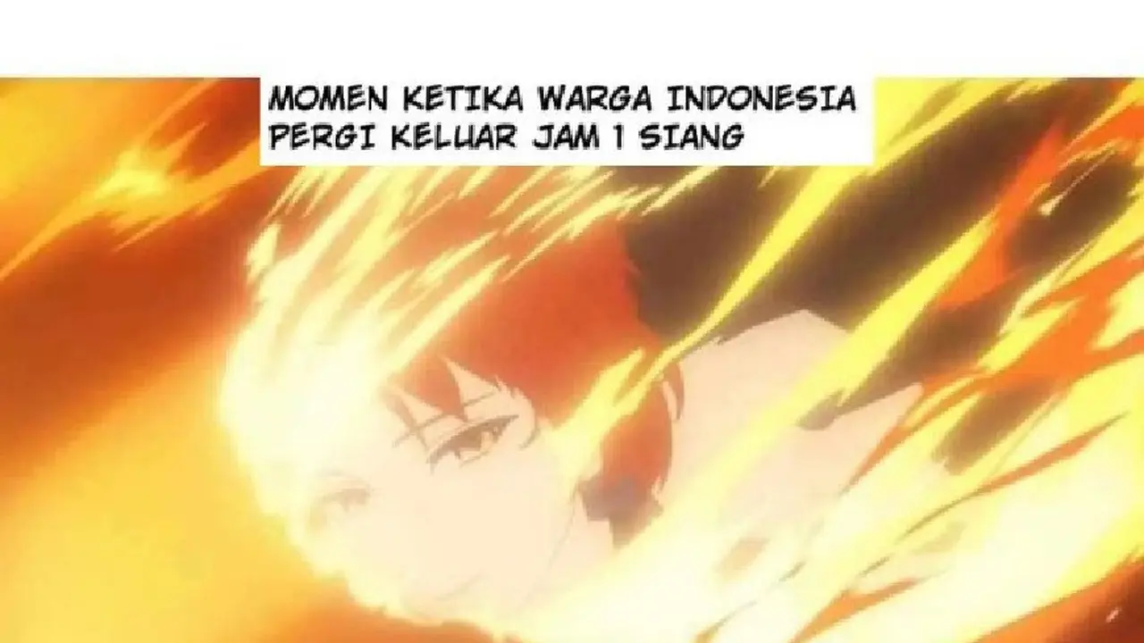 9 Meme Cuaca Panas Indonesia yang Kian Panas, Menyala Abangku - Hot ...