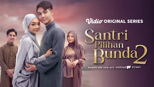 Santri Pilihan Bunda 2 Rilis Poster dan Trailer, Segera Tayang di Vidio - ShowBiz Liputan6.com