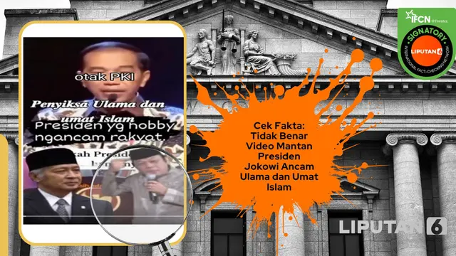 Cek Fakta: Tidak Benar Video Mantan Presiden Jokowi Ancam Ulama dan Umat Islam - Cek Fakta ...