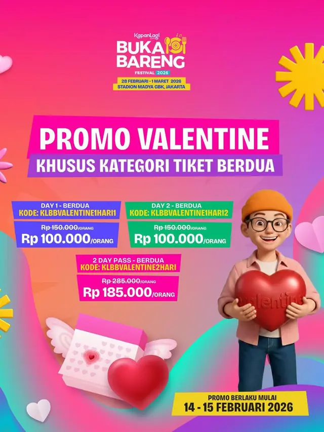 Promo Valentine untuk KLBB Festival 2026: So Sweet, Lebih Hemat Beli ...