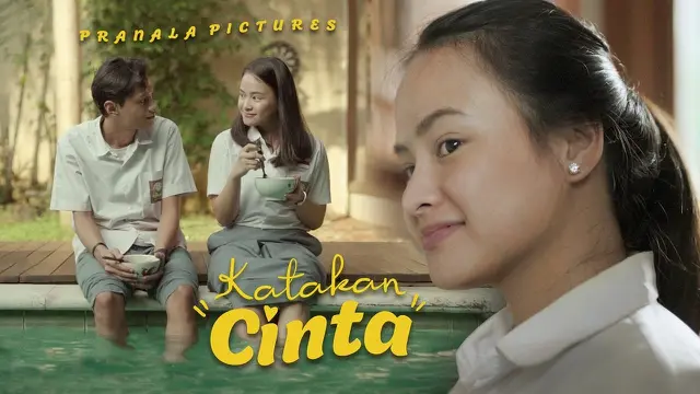 Katakan Cinta, Film Pendek Produksi Pranala Pictures Kini Hadir di ...