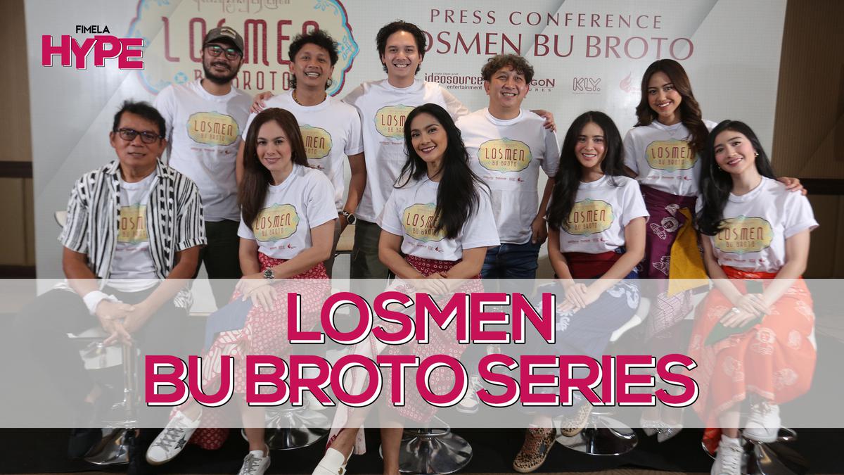 Losmen Bu Broto The Series Kembali Mengajak Nostalgia Penggemar Dengan ...