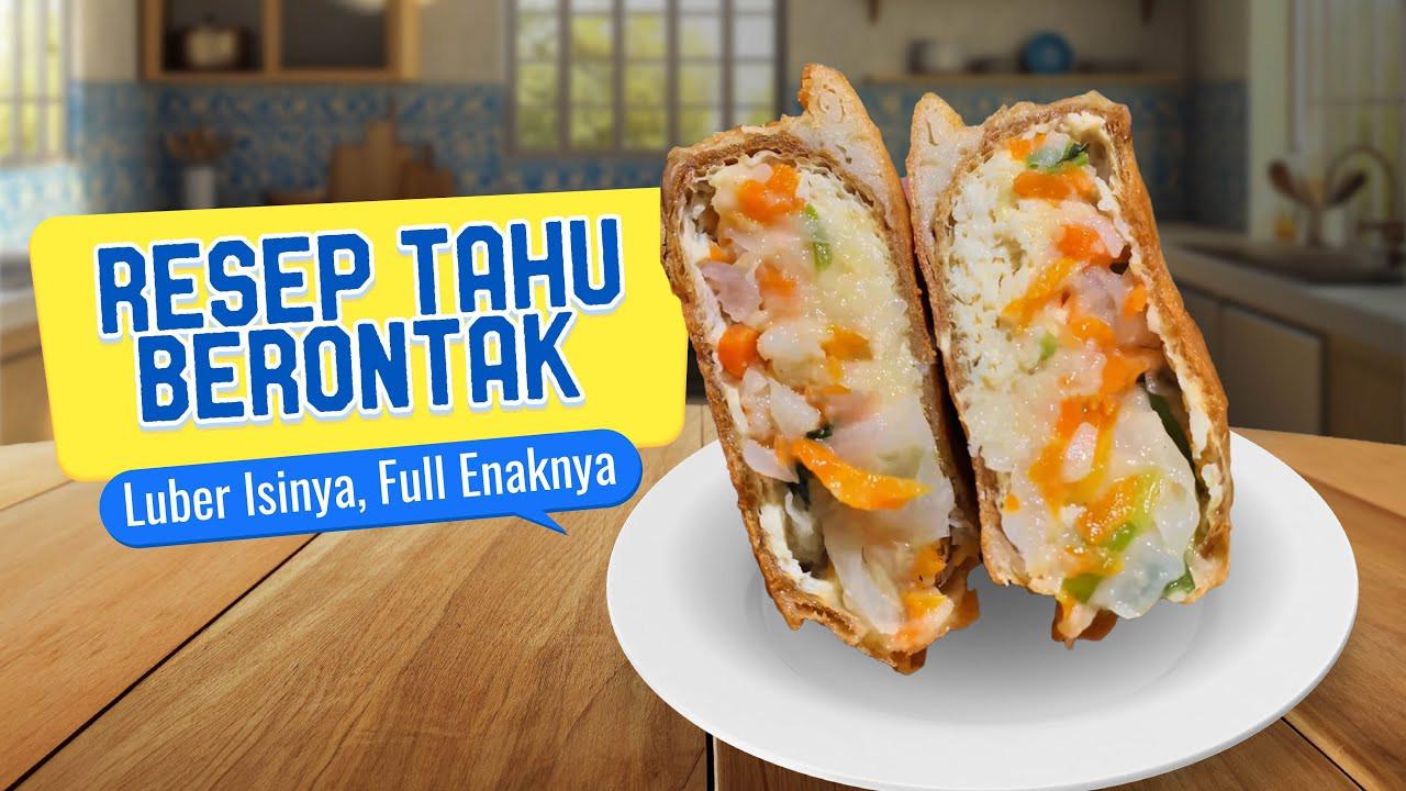 5 Resep Tahu Berontak Khas Padang, Gurih, Garing Luar, Lembut Dalam