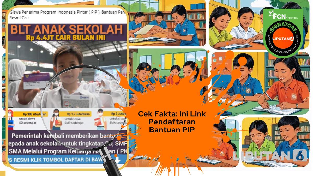 Cek Fakta: Tidak Benar Ini Link Pendaftaran Bantuan PIP
