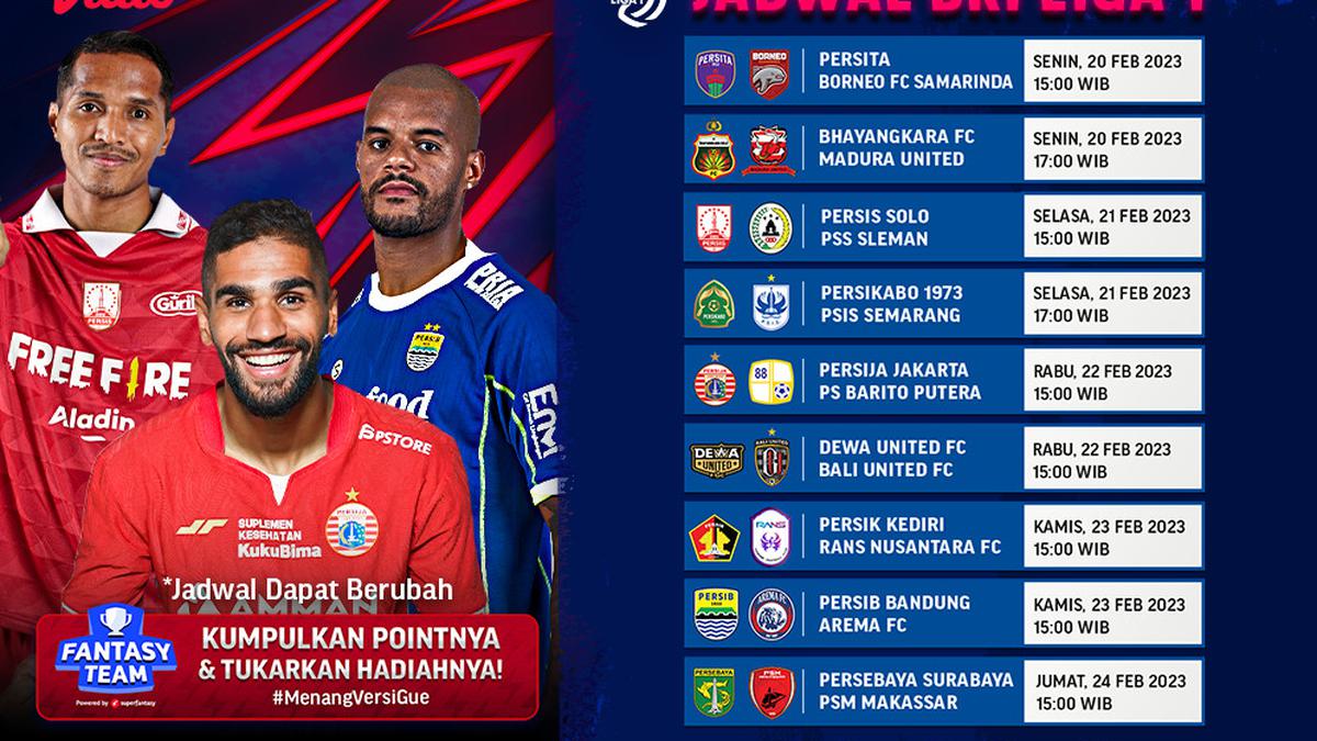 Jadwal dan Live Streaming BRI Liga 1 Pekan Ini, 20-24 Februari 2023 - Indonesia Bola.com