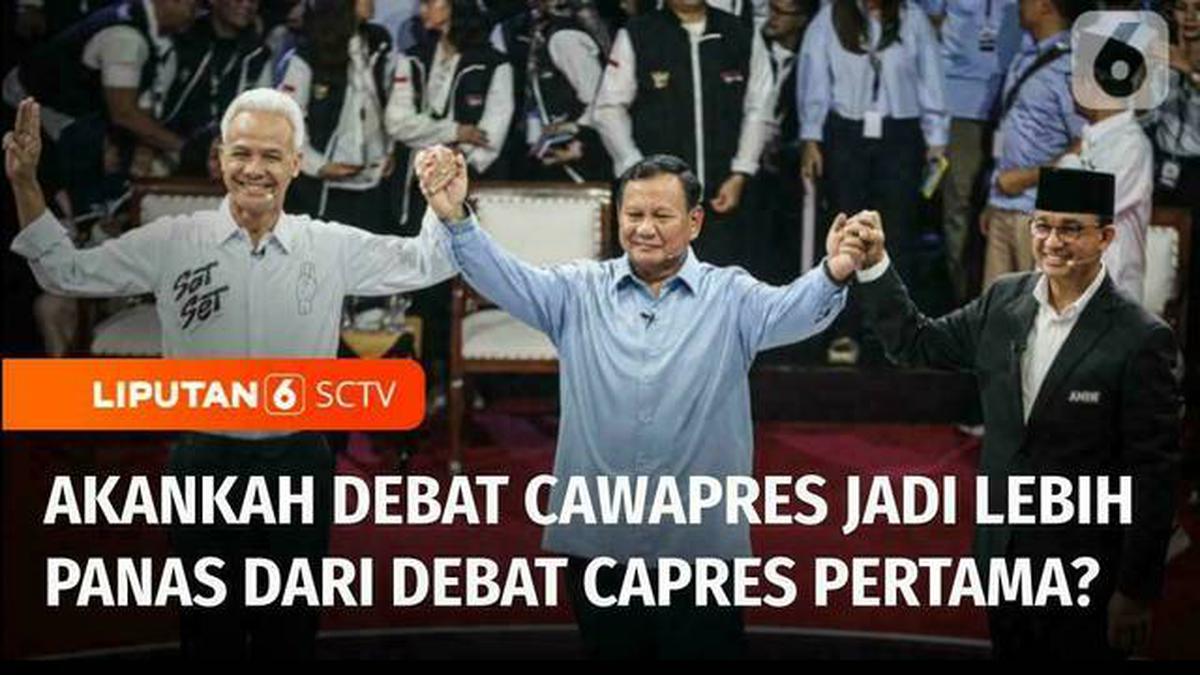 VIDEO: Debat Capres Pertama Disebut Jadi Titik Mula Pemancing Penasaran Masyarakat atas Debat ...