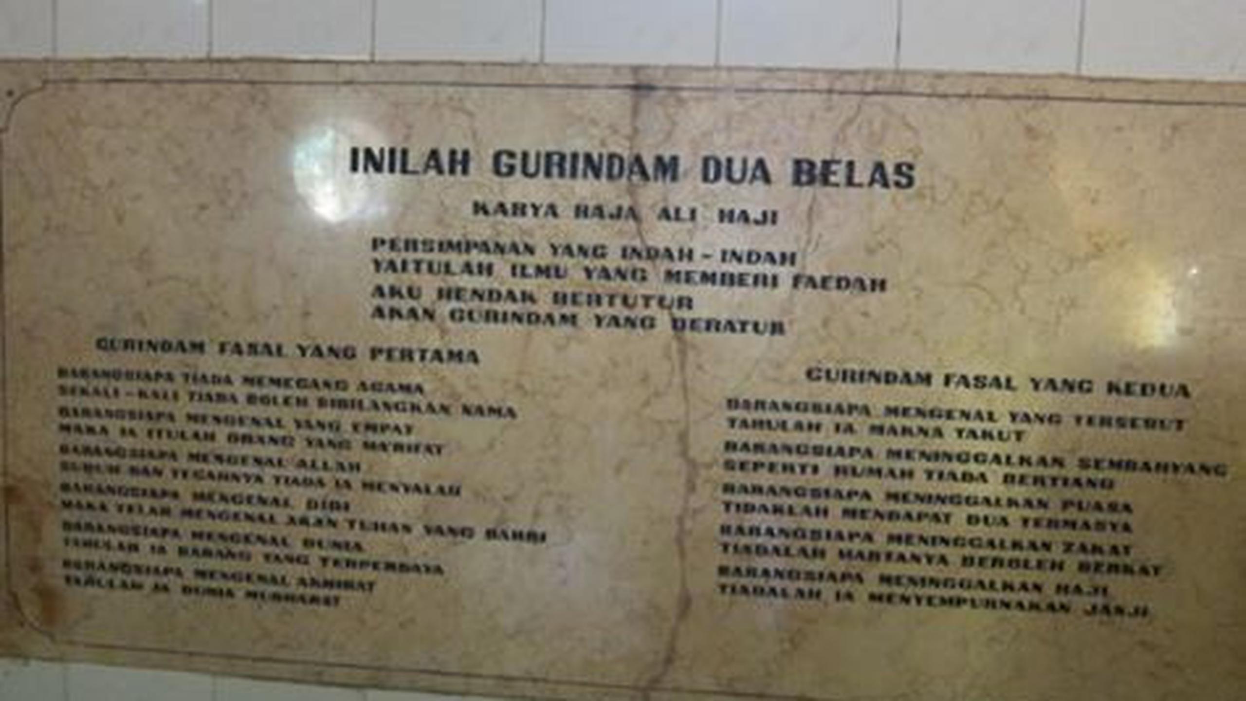 Isi Gurindam Dua Belas, Karya Sastra Pujangga Melayu Raja Ali Haji yang ...