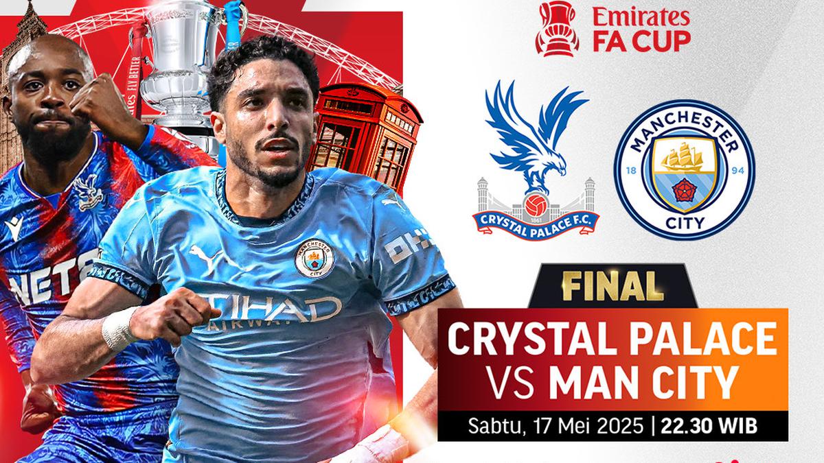 Prediksi Final Piala FA Crystal Palace Vs Man City: Satu Asa di Tengah Surutnya Pasukan Pep ...