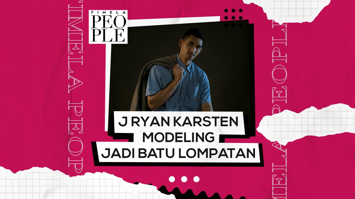 J Ryan Karsten, Nggak Sengaja Terjun Jadi Male Model - Fashion Fimela.com