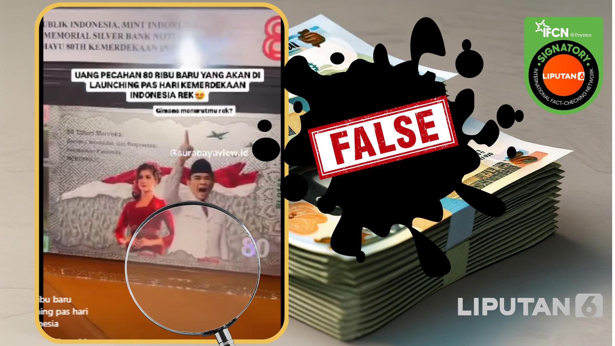 Cek Fakta: Tidak Benar Beredar Uang Pecahan Baru Rp 80 Ribu untuk ...