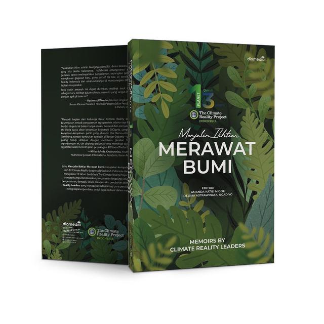 Climate Reality Indonesia Rilis Buku Menjalin Ikhtiar Merawat Bumi ...