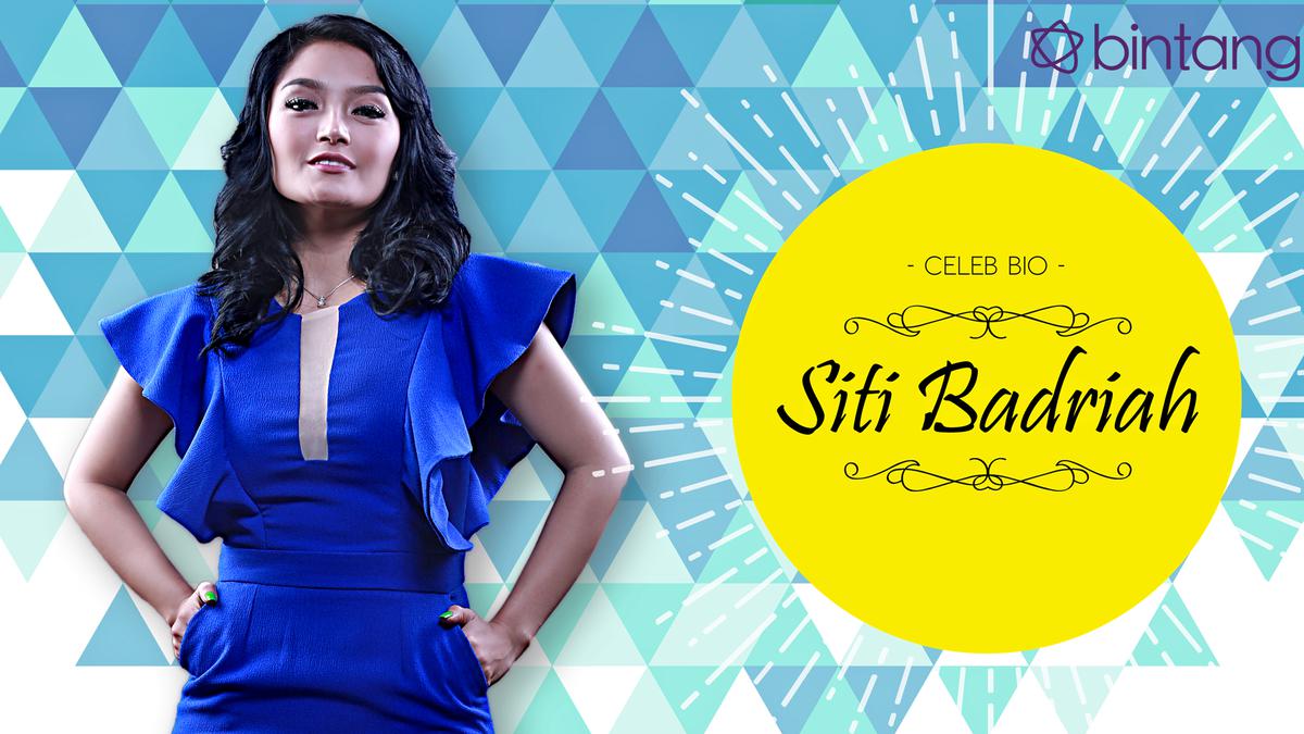 [Celeb Bio] Siti Badriah