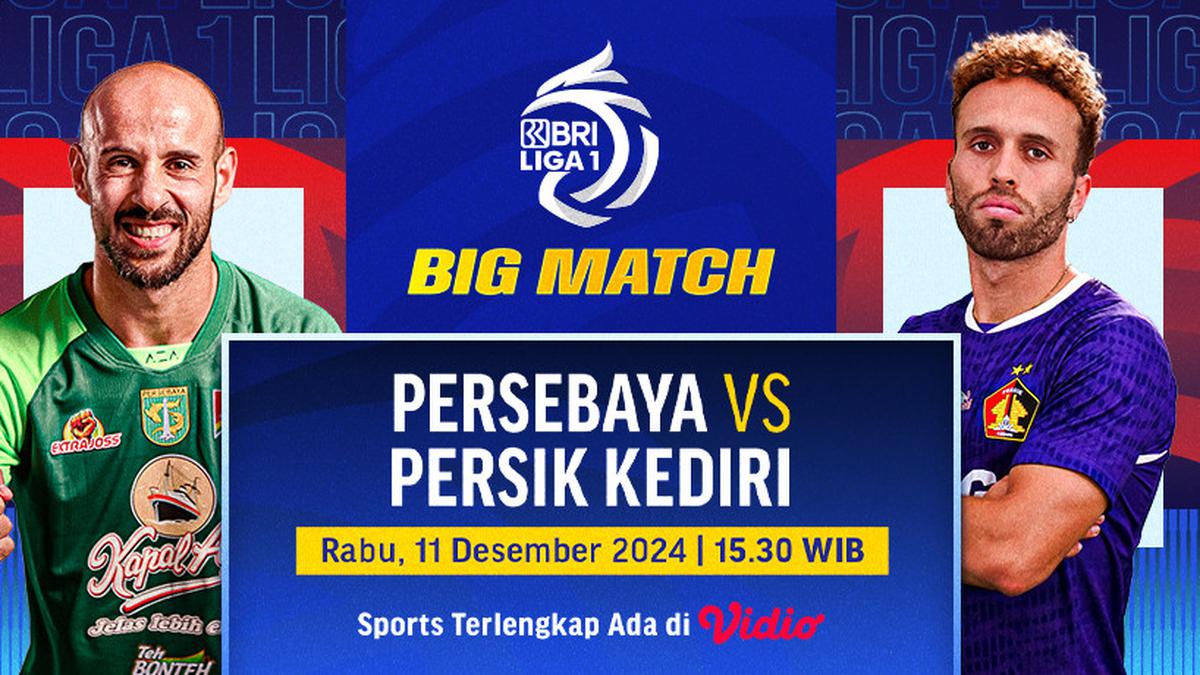 Link Siaran Langsung BRI Liga 1 Big Match: Persebaya vs Persik Kediri di Vidio - On Off Liputan6.com