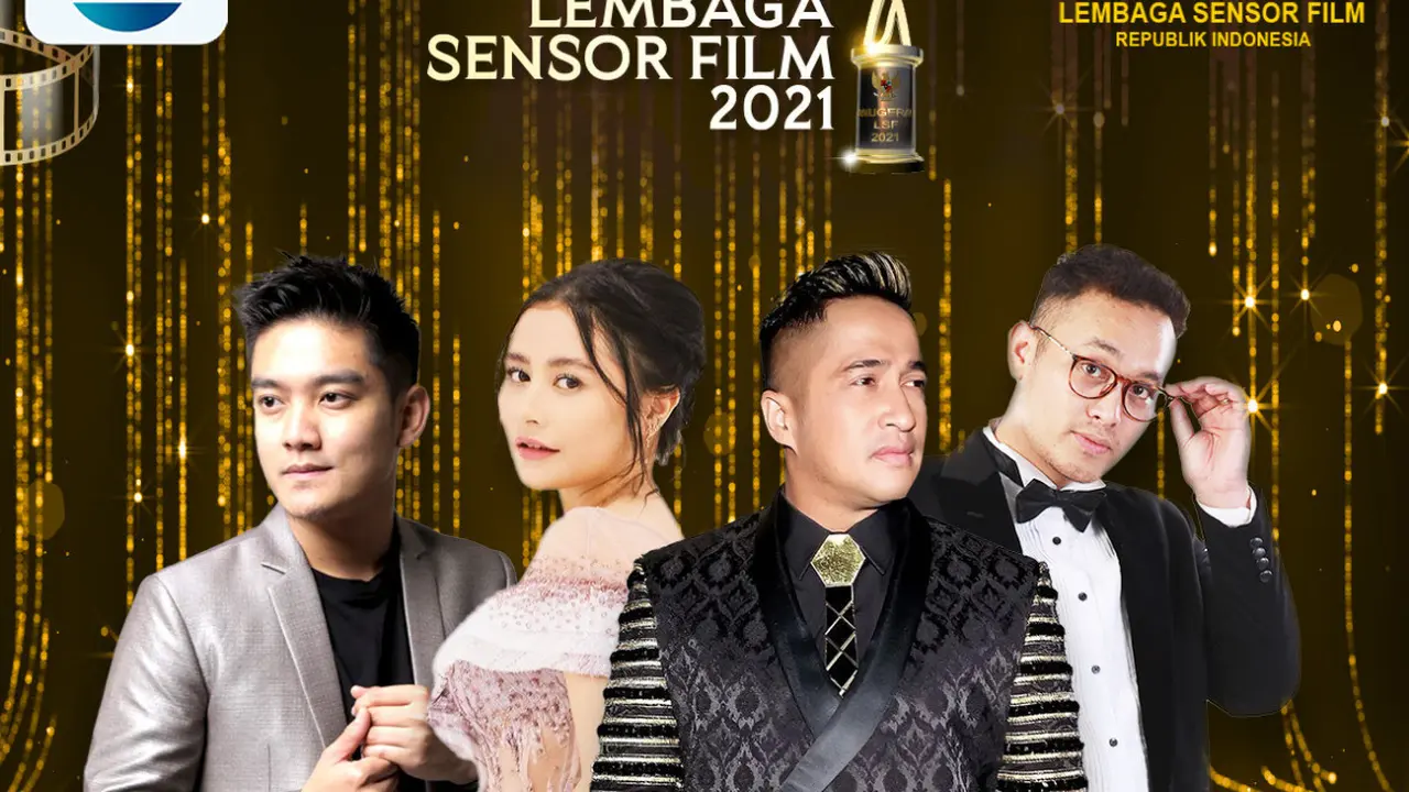 Malam Anugerah Lembaga Sensor Film 2021 Tayang di Indosiar, Ada 15 ...