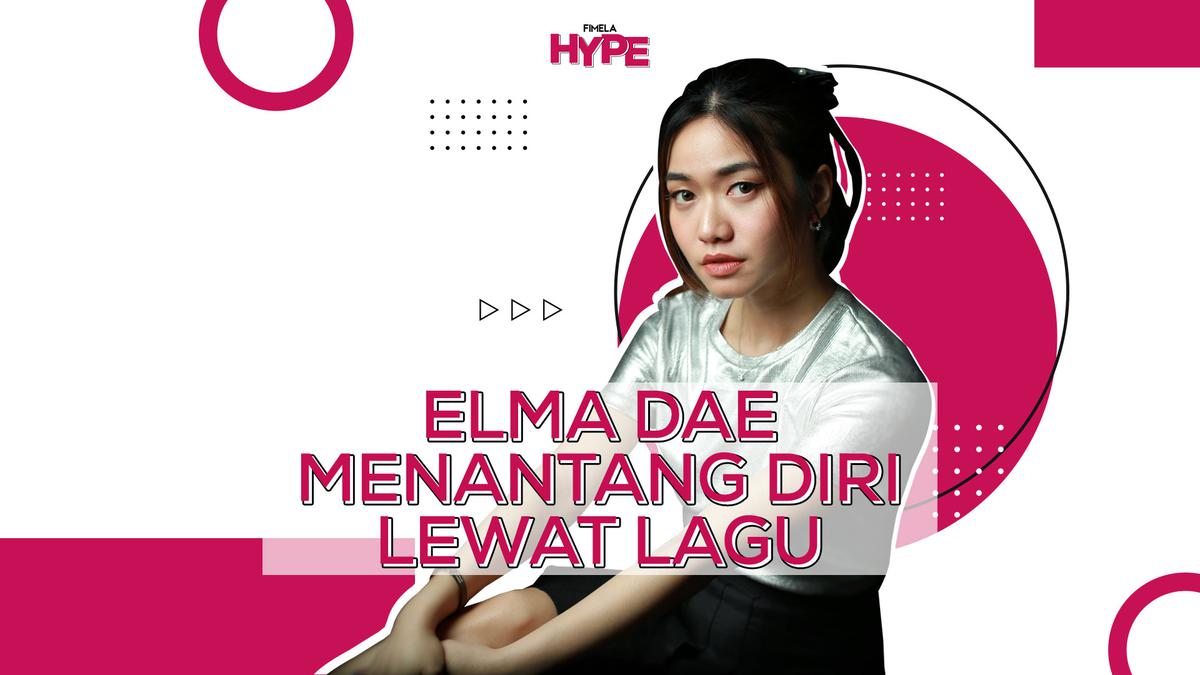 Elma Dae Rilis Single Tapi Sayangnya Dengan Versi 3 Bahasa - Entertainment Fimela.com