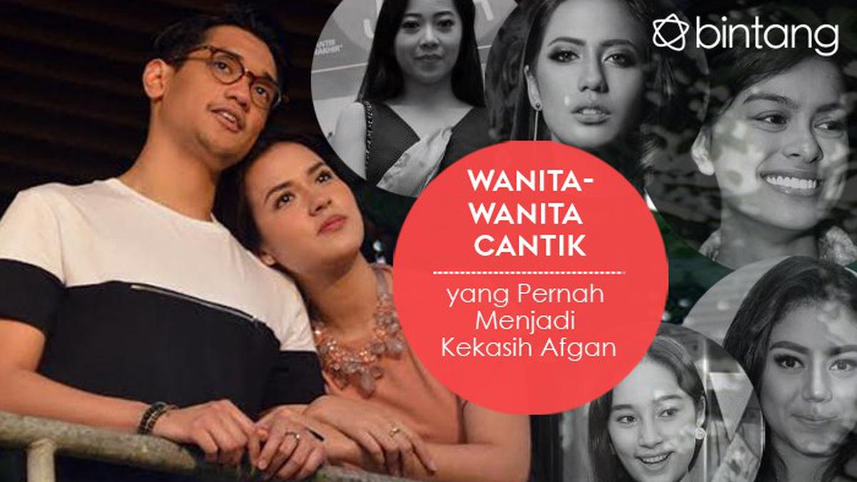Wanita-wanita Cantik yang Pernah Menjadi 'Kekasih' Afgan ...