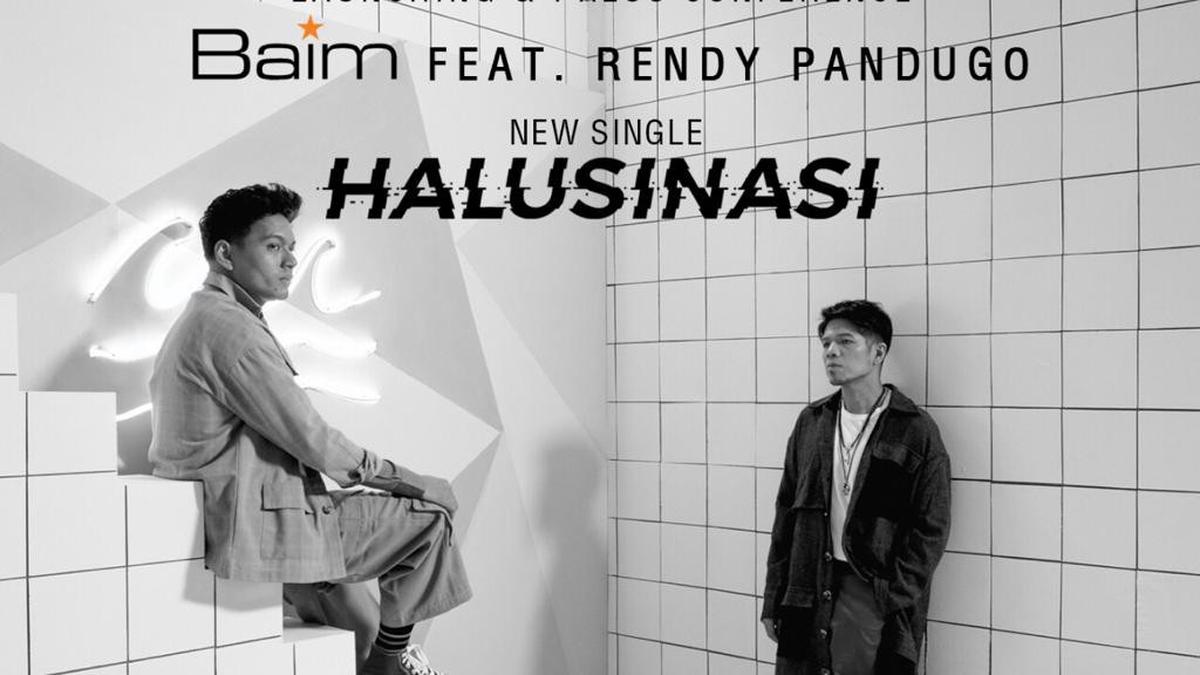 Halusinasi, Asyiknya Single Terbaru Baim Bersama Rendy Pandugo ...