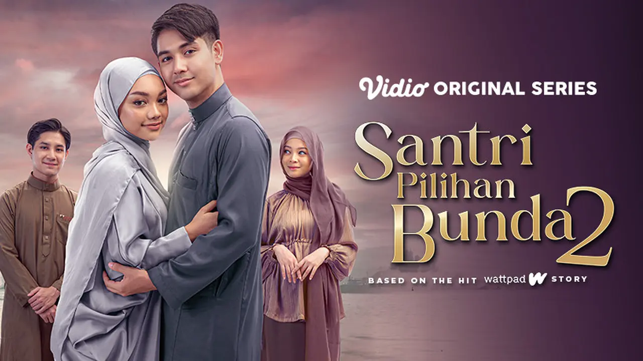 Sudah Tayang, Berikut Sinopsis Episode 1 Santri Pilihan Bunda 2 di Vidio - ShowBiz Liputan6.com
