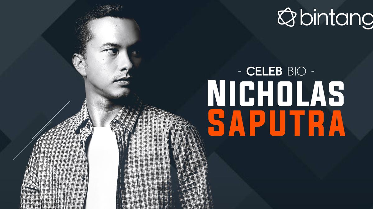 [Celeb Bio] Nicholas Saputra - Entertainment Fimela.com