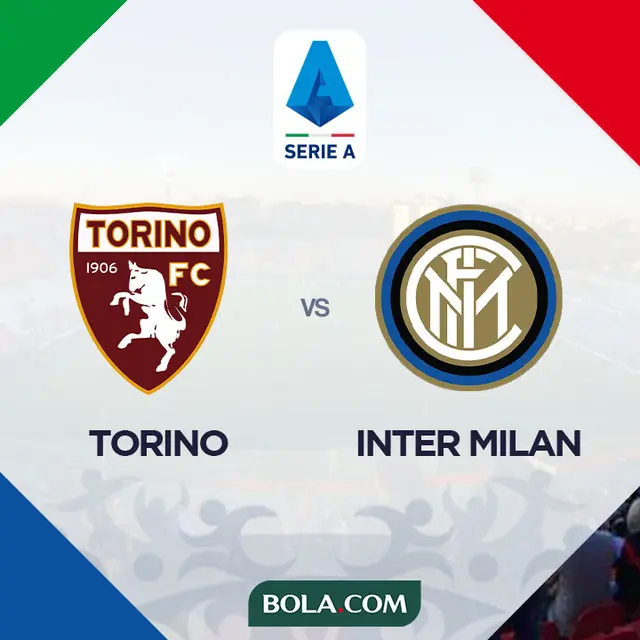 Link Live Streaming Liga Italia: Torino Vs Inter Milan - Dunia Bola.com