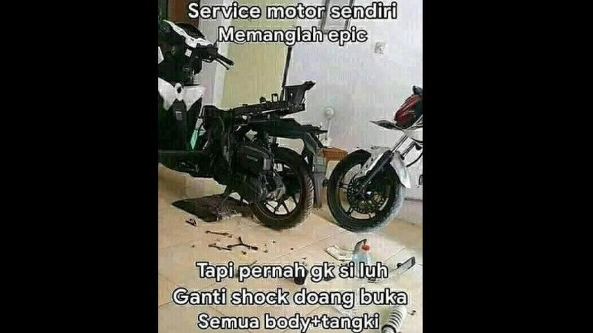 Meme Otomotif Pekan Ini: Servis Motor Sendiri Memang Epik - Otomotif ...