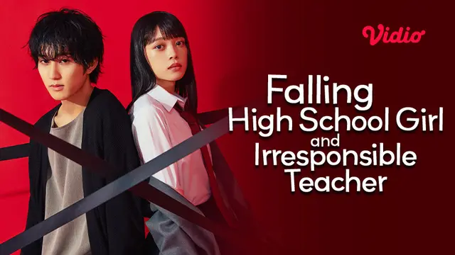 Drama Jepang Falling High School Girl and Irresponsible Teacher Season ...
