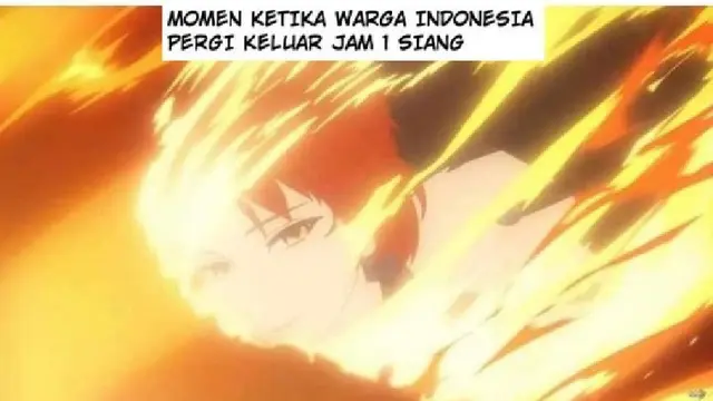 9 Meme Cuaca Panas Indonesia yang Kian Panas, Menyala Abangku - Hot ...