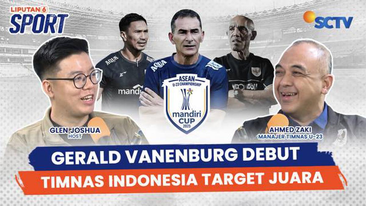 Debut Gerald Vanenburg di ASEAN U-23 Championship, Timnas Indonesia ...