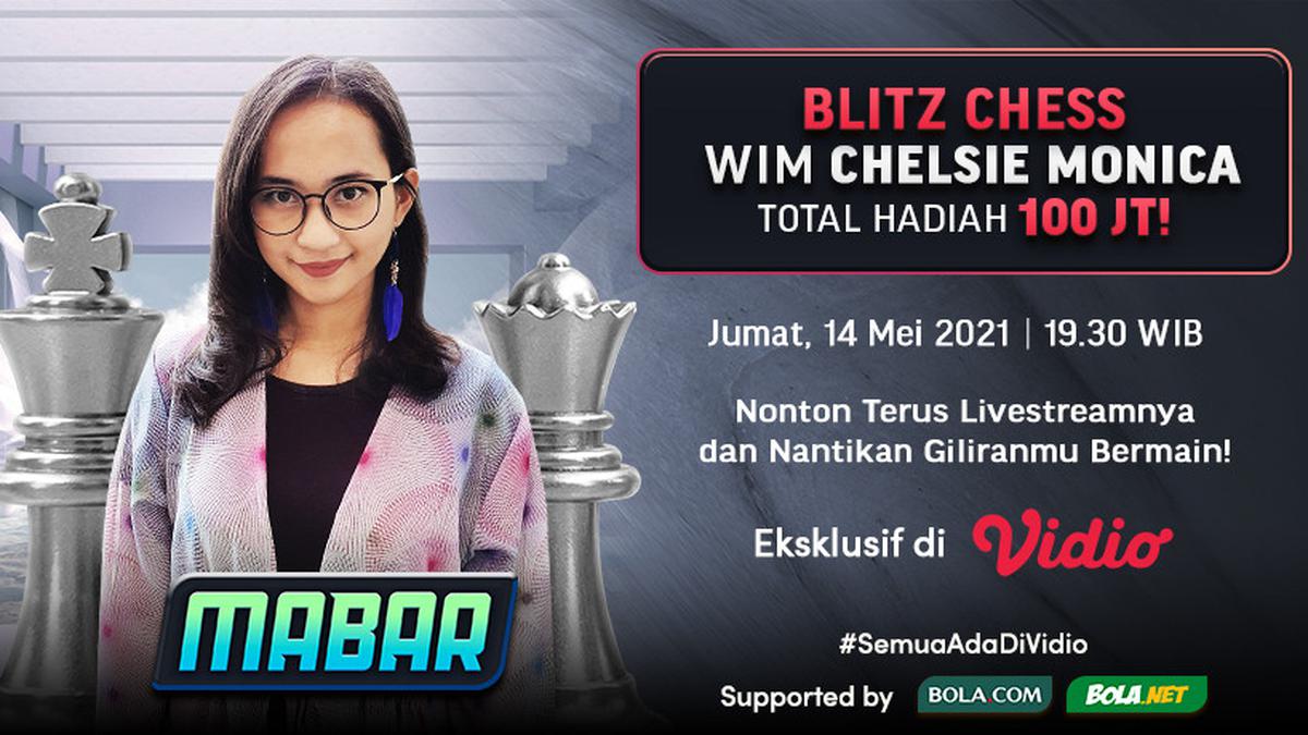Jadwal dan Link Live Streaming MABAR Blitz Chess WIM Chelsie Monica ...