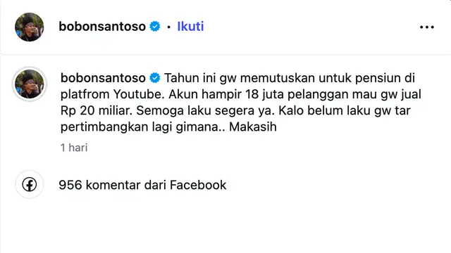 Viral Bobon Santoso Jual Akun YouTube Rp20 Miliar dan Siap Pensiun ...
