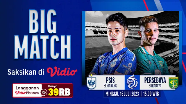 Link Live Streaming BRI Liga 1 di Vidio: PSIS Vs Persebaya - Indonesia Bola.com