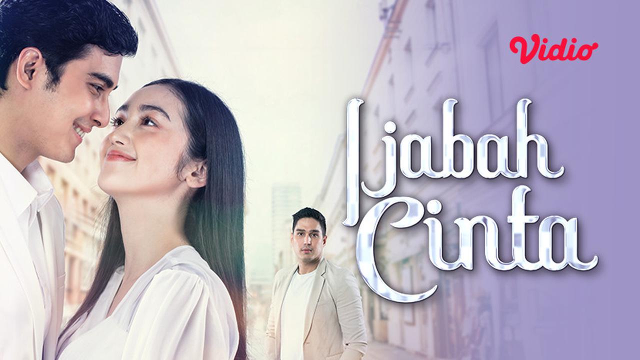 Segera Tayang Sinetron Terbaru SCTV Ijabah Cinta, Nonton Kisah Cinta ...