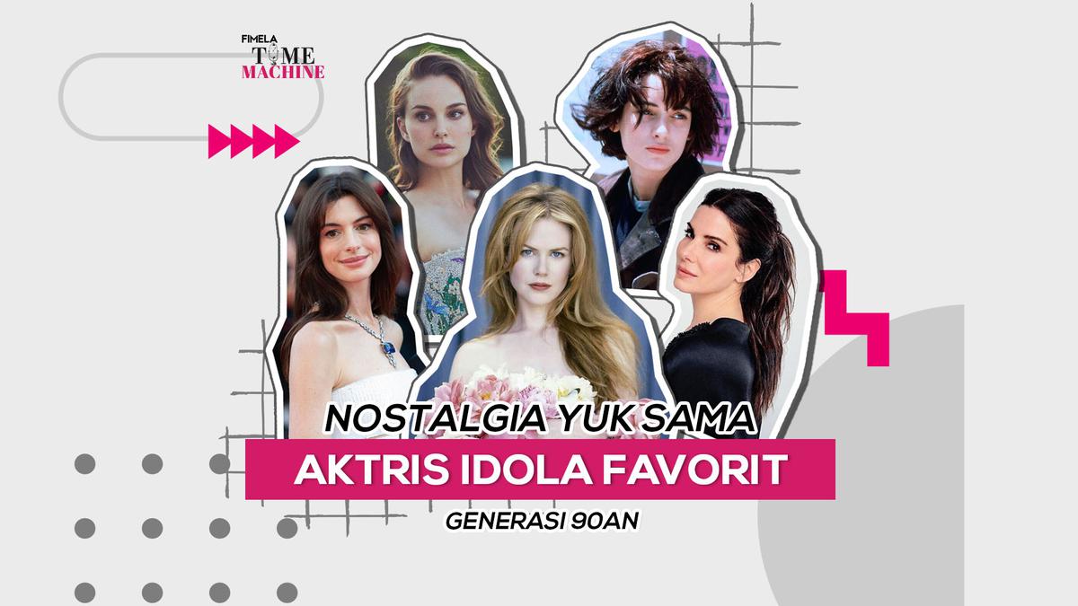 Nostalgia sama Aktris Wanita Paling Populer di Era 90an, Siapa Idolamu?