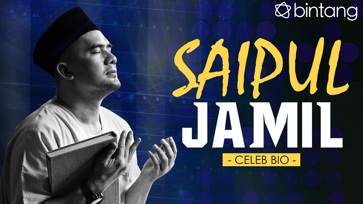 Celeb Bio Saipul Jamil - Entertainment Fimela.com