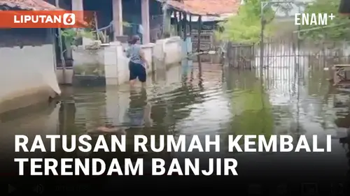 VIDEO: Ratusan Rumah di Karawang Kembali Terendam Banjir | Enamplus
