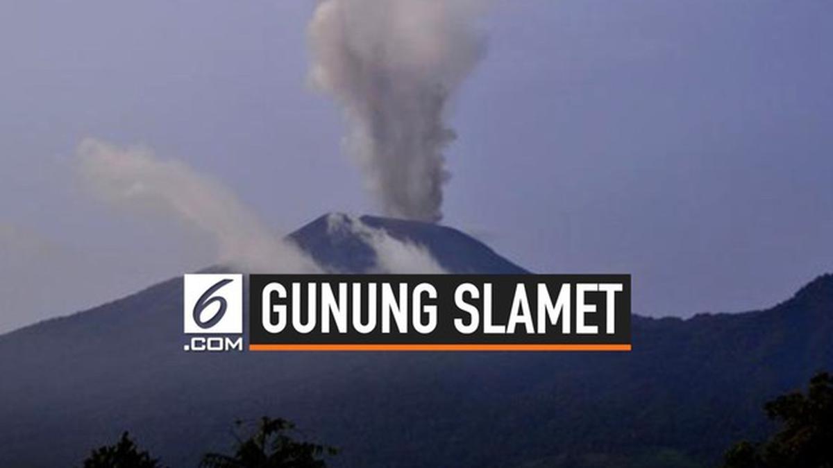 VIDEO: Status Gunung Slamet Naik Jadi Waspada - News Liputan6.com