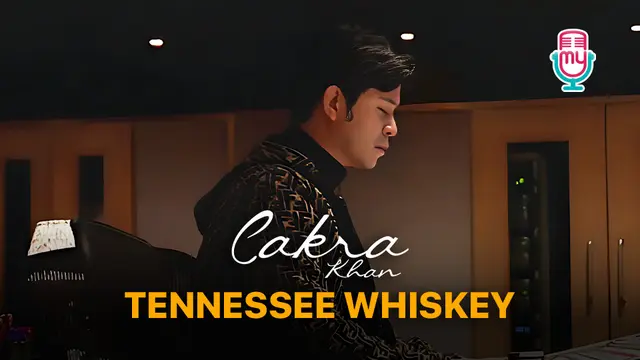 Cakra Khan Cover Lagu Tennessee Whiskey, Tunjukkan Suara Merdunya Versi ...