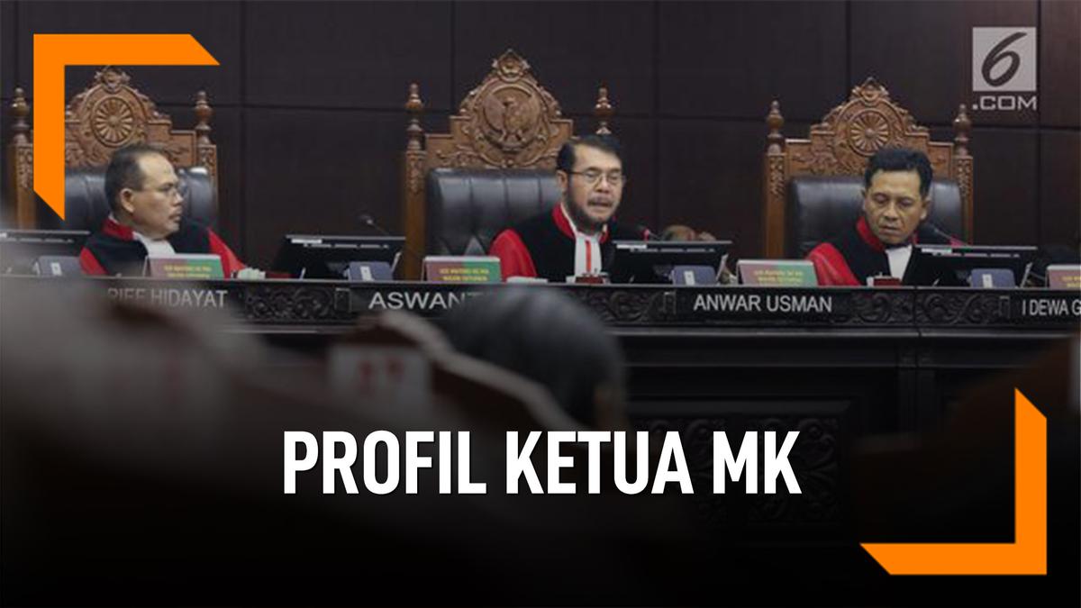 VIDEO: Profil Ketua MK Jelang Sidang Sengketa Pilpres - Hot Liputan6.com