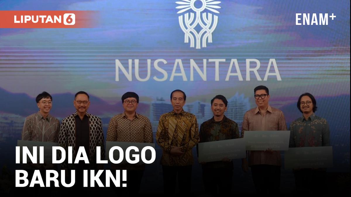 Berita Logo Ikn Hari Ini Kabar Terbaru Terkini