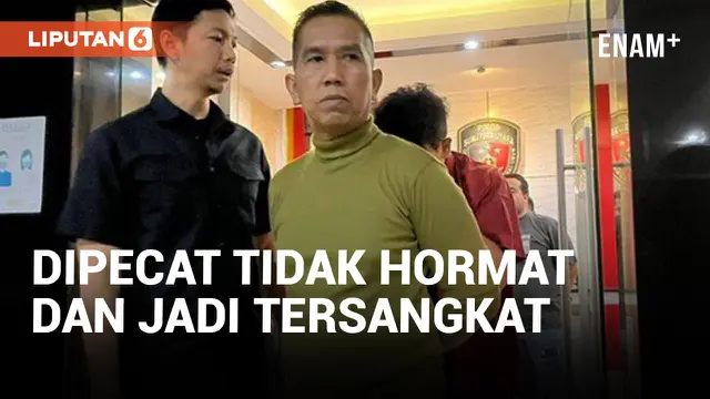 4 Fakta AKBP Achiruddin Hasibuan Resmi Dipecat Tidak Hormat dari Polri - News Liputan6.com