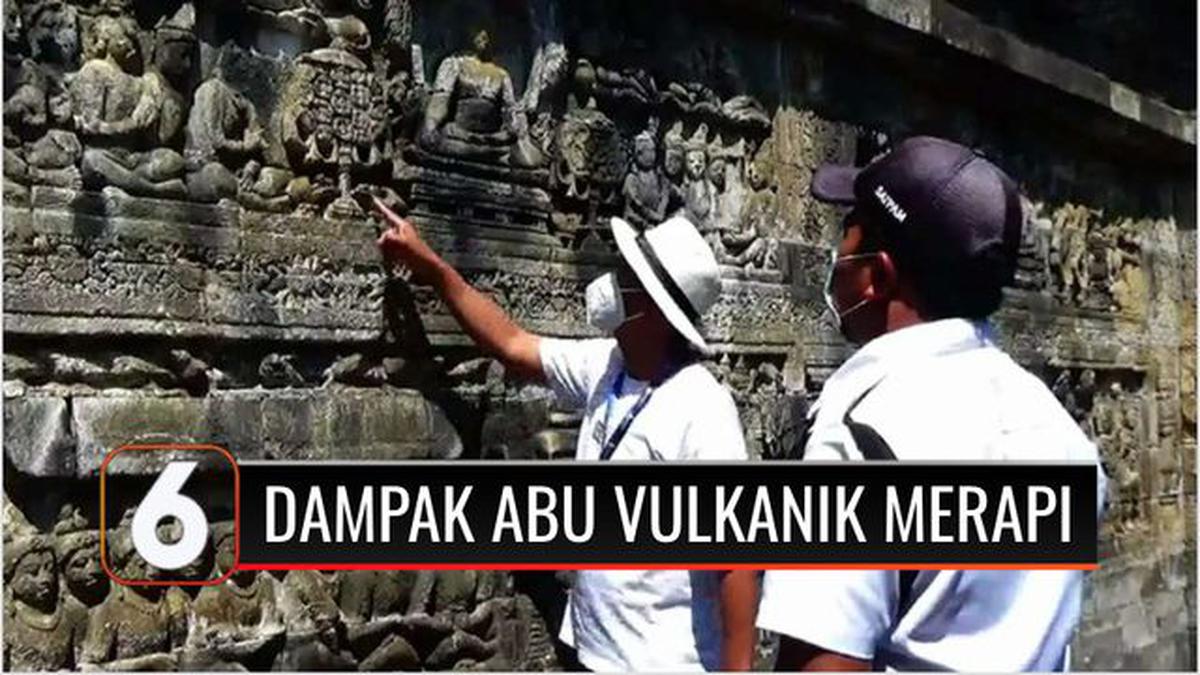 VIDEO: Sebaran Abu Vulkanik Merapi Meluas hingga 8 Kecamatan, Candi ...