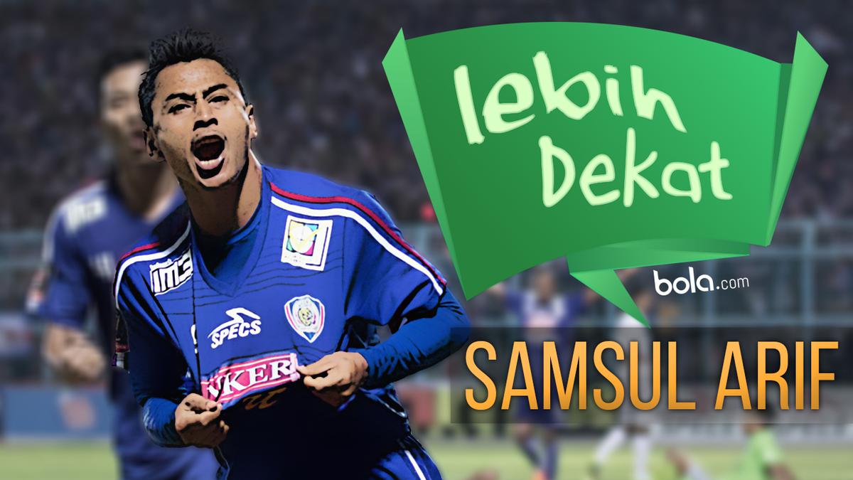 10 Tahun Karier Samsul Arif, Berawal dari Gaji 300 Ribu