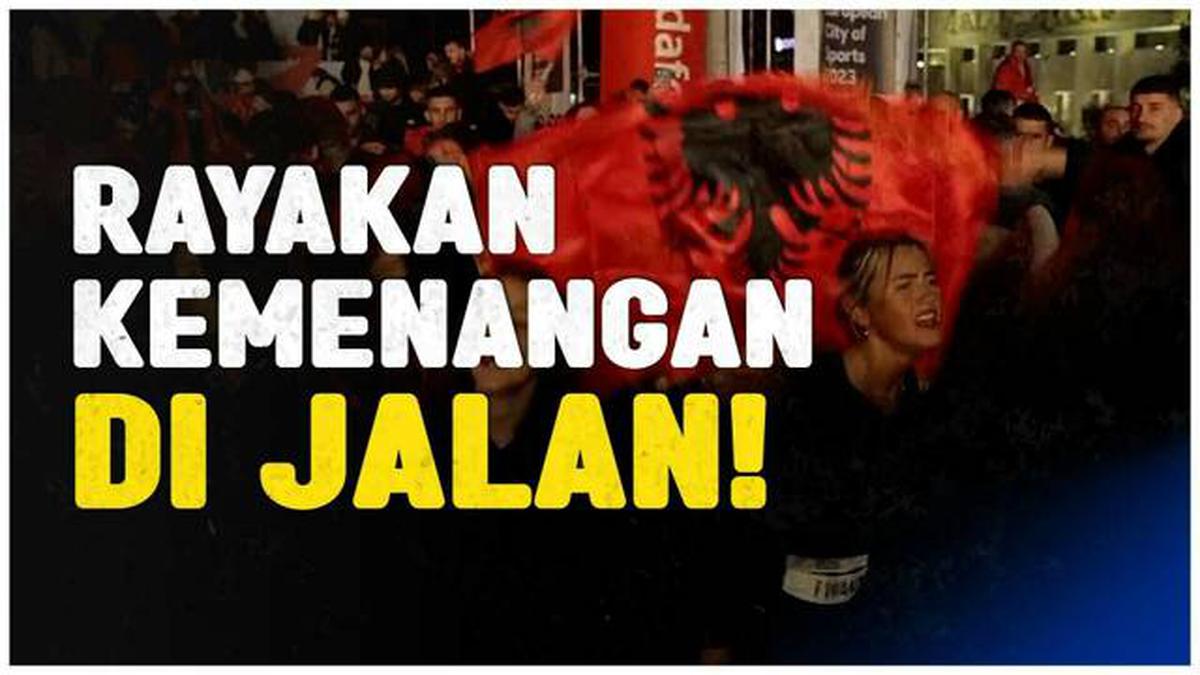 VIDEO: Selebrasi Warga Albania Saat Timnas Albania Lolos ke Euro 2024 ...