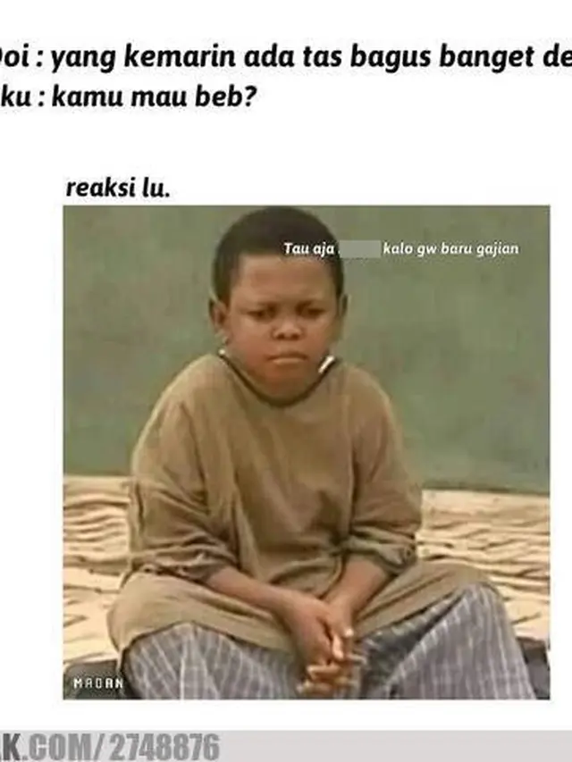 6 Meme Orang Habis Gajian, Uangnya Cepat Habis Ini Kocak - Hot Liputan6.com