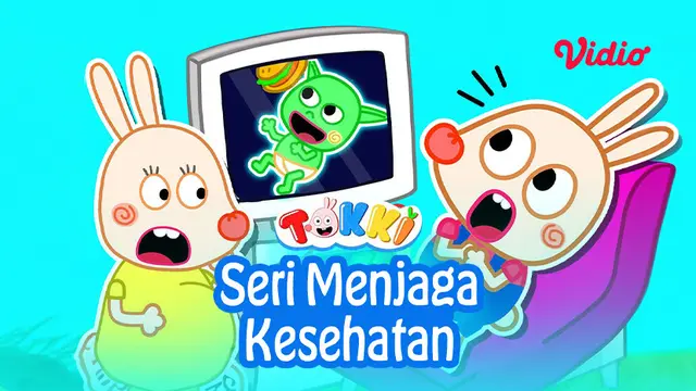 Nonton Tokki Channel - Seri Menjaga Kesehatan di Vidio, Belajar Sehat ...