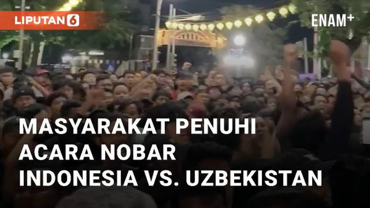 VIDEO: Euforia Semi-Final AFC Indonesia vs Uzbekistan, Masyarakat ...