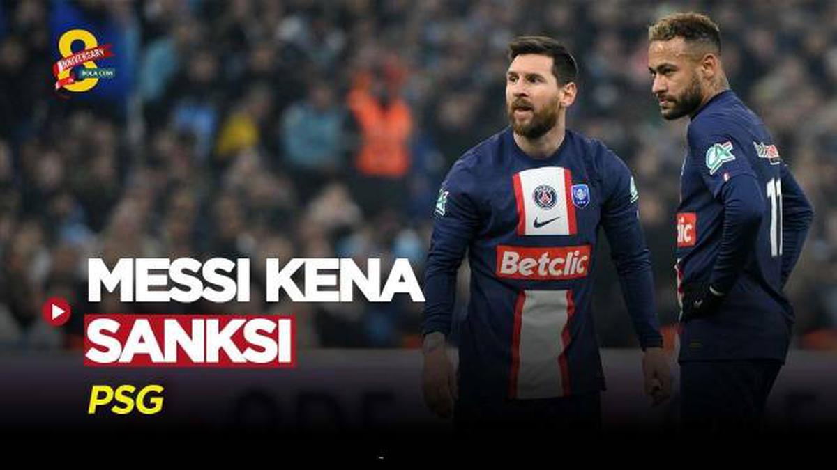 VIDEO: Terbang ke Arab Saudi, PSG Berikan Sanksi untuk Lionel Messi