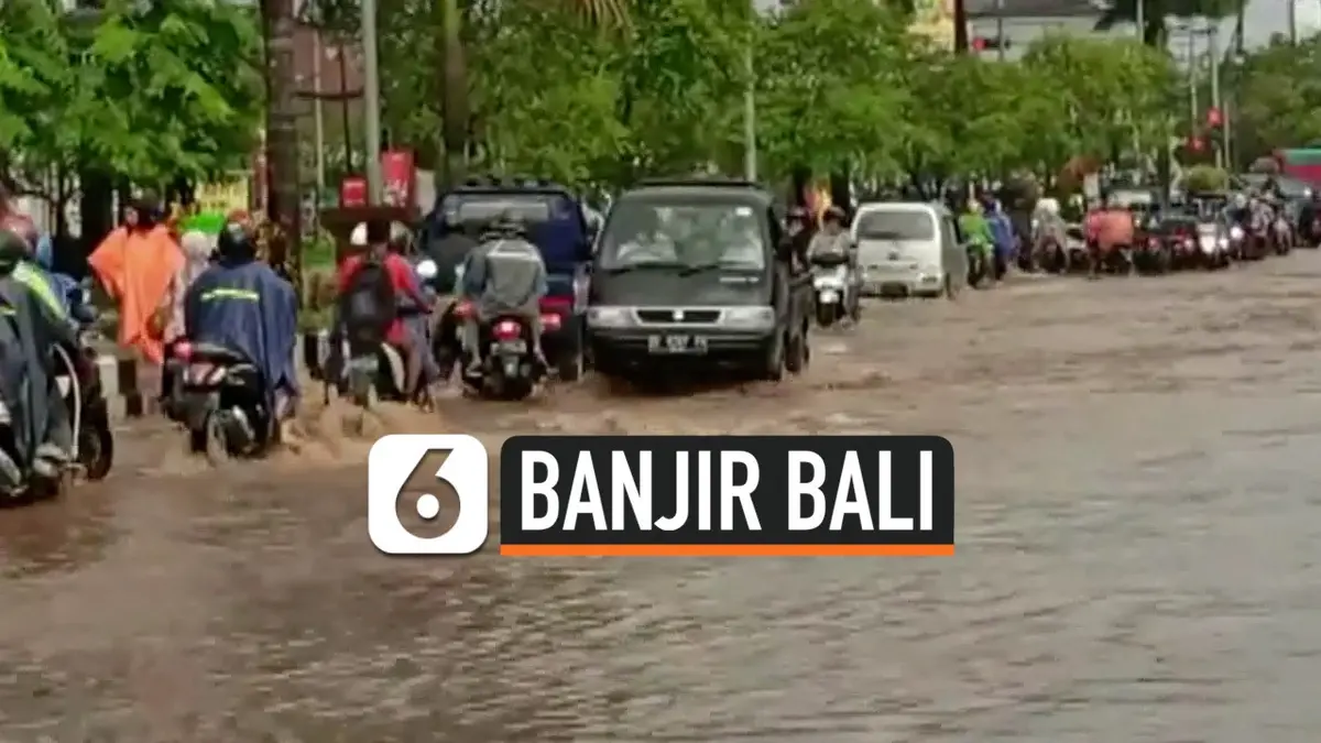 Berita banjir bandang dan tanah longsor di Bali Hari Ini - Kabar Terbaru Terkini | Liputan6.com